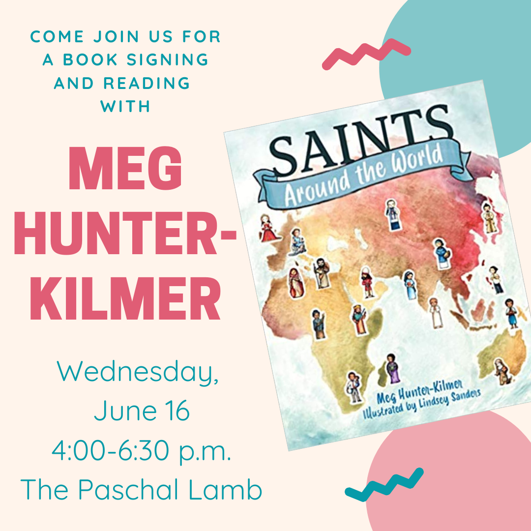 Book Signing and Reading with Meg Hunter-Kilmer! – The Paschal Lamb