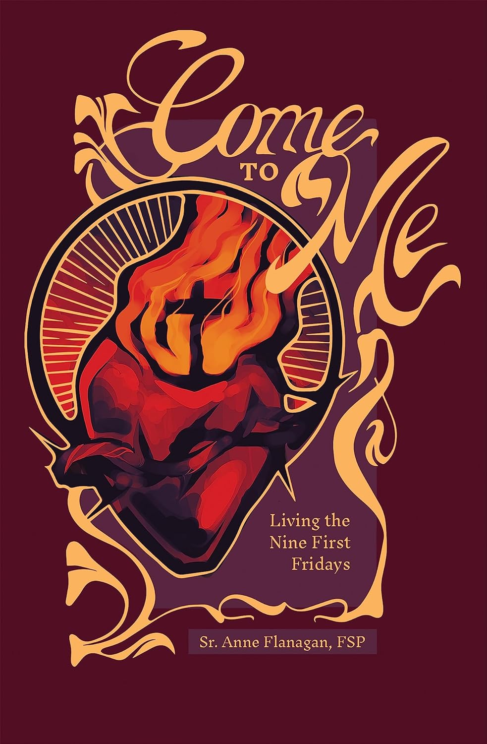Come to Me: Living the Nine First Fridays – The Paschal Lamb
