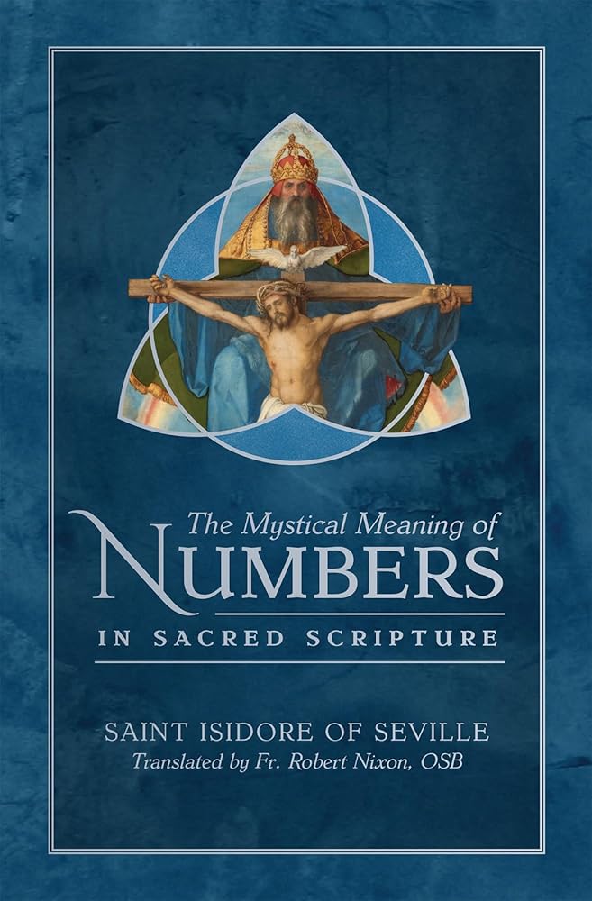 The Mystical Meaning of Numbers in Sacred Scripture – The Paschal Lamb
